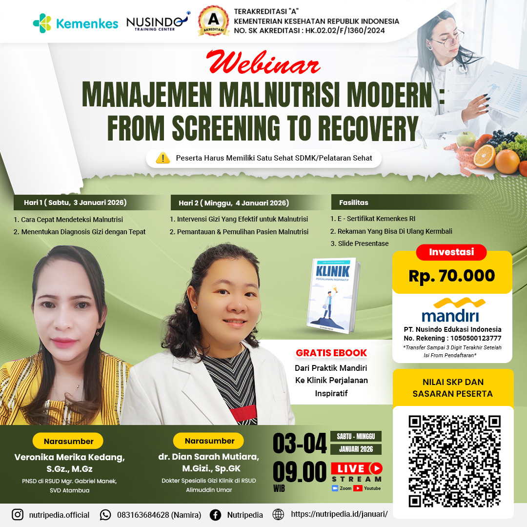 Manajemen Malnutrisi Modern: From Screening to Recovery – nutripedia